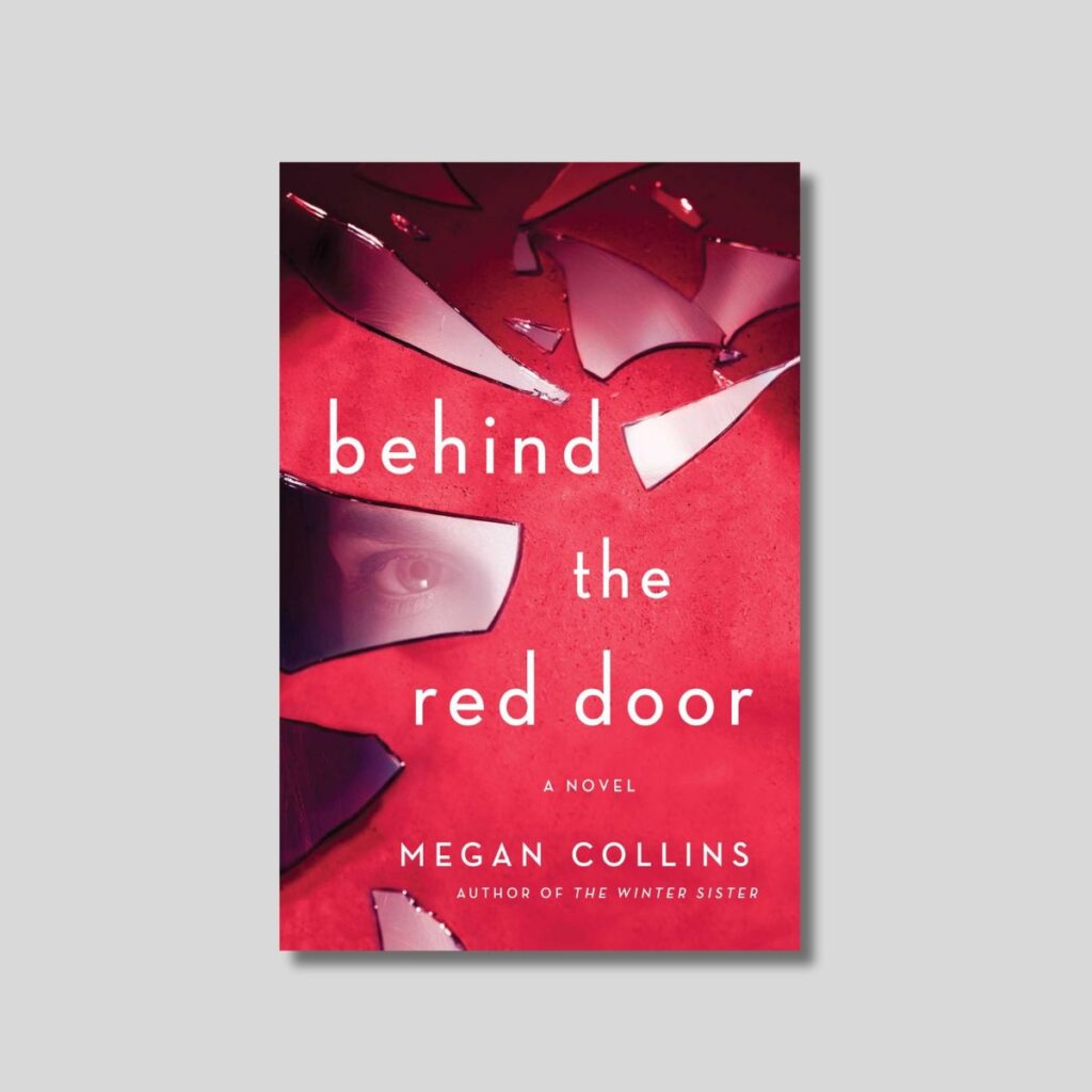 Book Review: Behind the Red Door by Megan Collins | Reader Haven