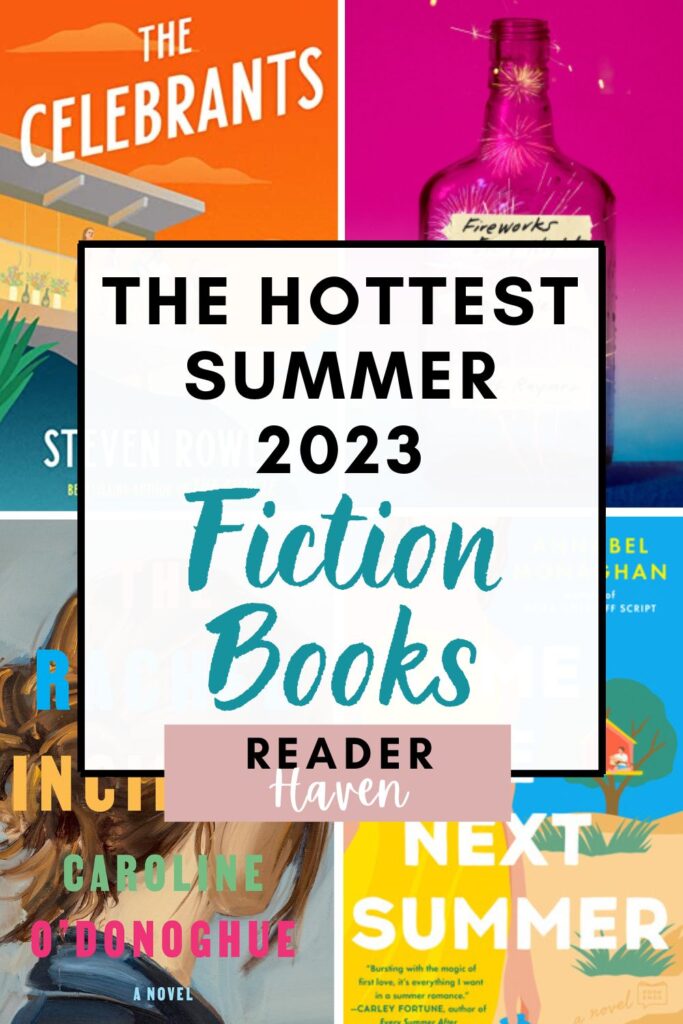16 Hottest Fiction Books of Summer 2023 | Reader Haven