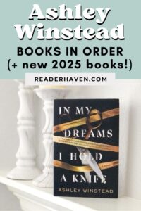 Ashley Winstead Books in Order (+ New 2025 Books) | Reader Haven