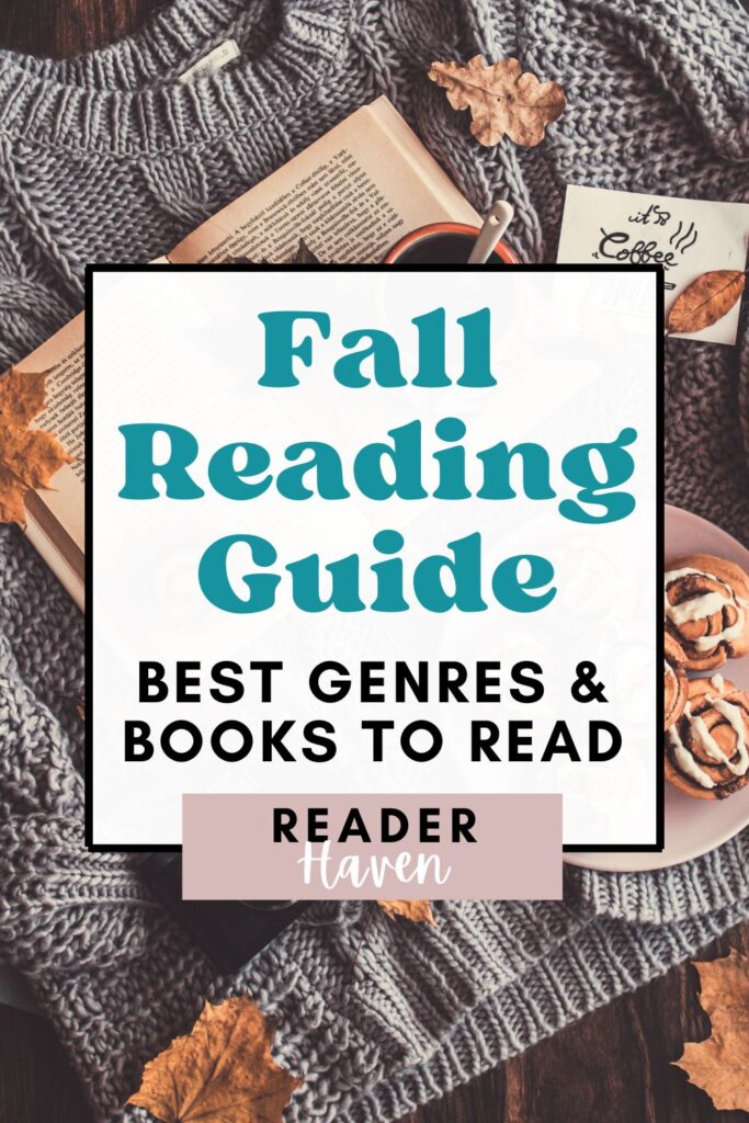 Seasonal Fall Reading Guide (Fall-Inspired Genres & Book Ideas ...